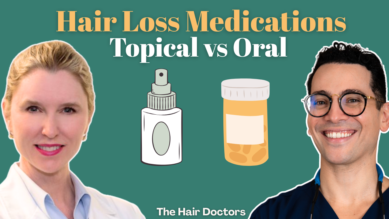 Dr. Wasserbauer discusses Topical vs. Oral Hair Loss Medications on The ...